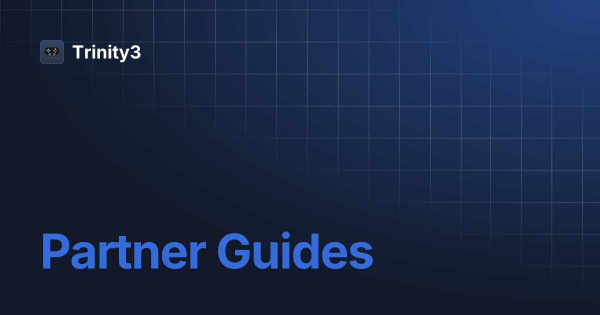 Partner Guides | Trinity3